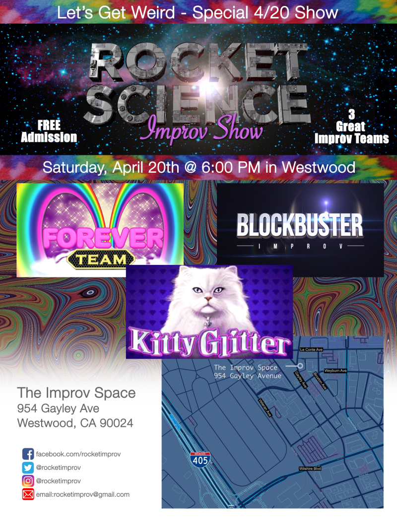 Special 4/20 “Trippy” Rocket Science Improv Show – Rocket Science ...
